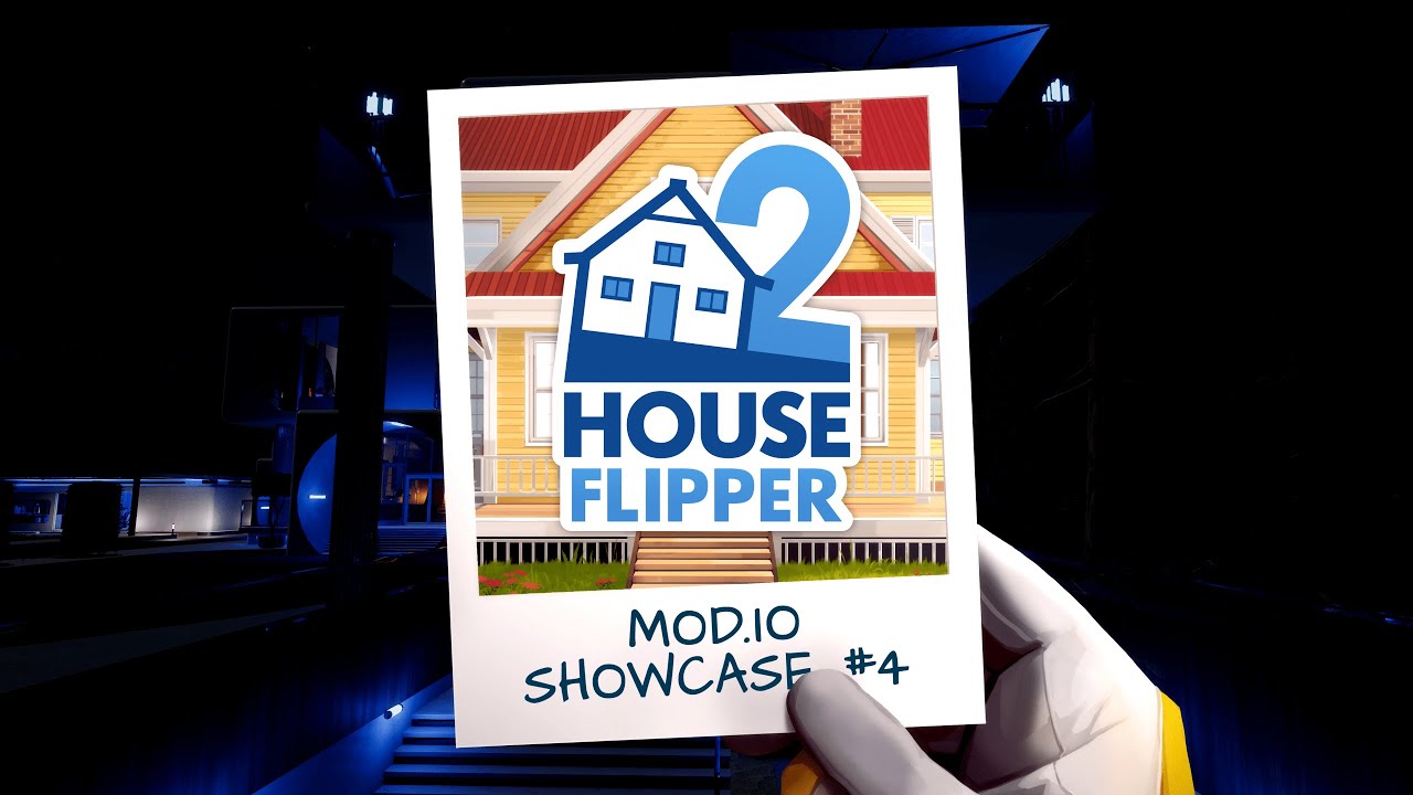 House Flipper 2 - Mod.io Showcase 4 - YouTube