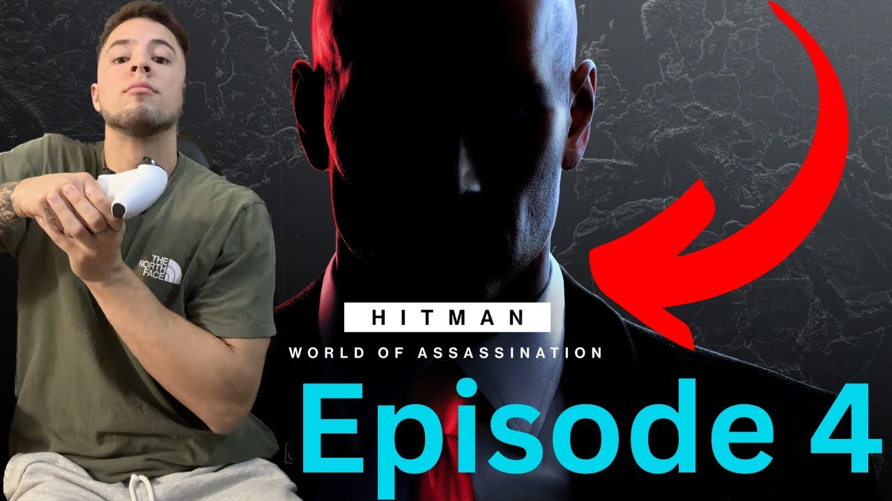 No Better Hitman Than Me | Hitman Episiode: 4 - YouTube