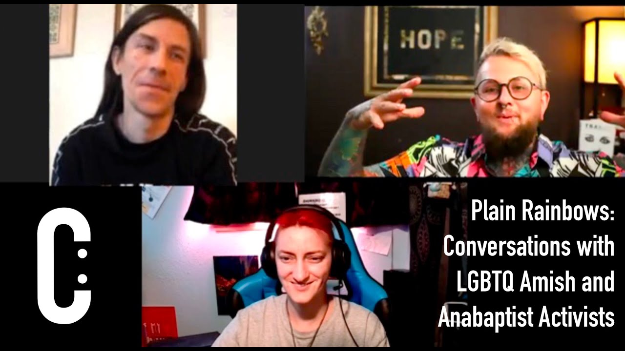 Plain Rainbows: Conversations with LGBTQ Amish and Anabaptist Advocates ...
