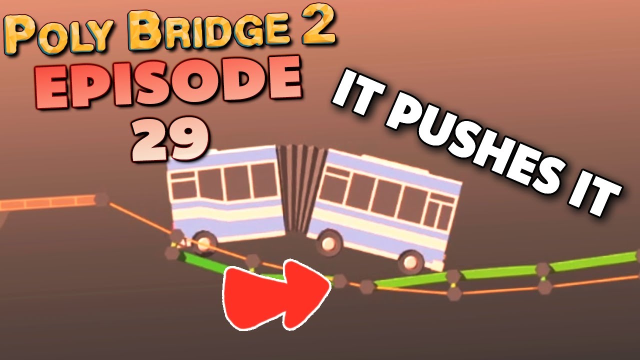 Poly Bridge 2 - Episode 29: MEGA EPISODE 2 - YouTube
