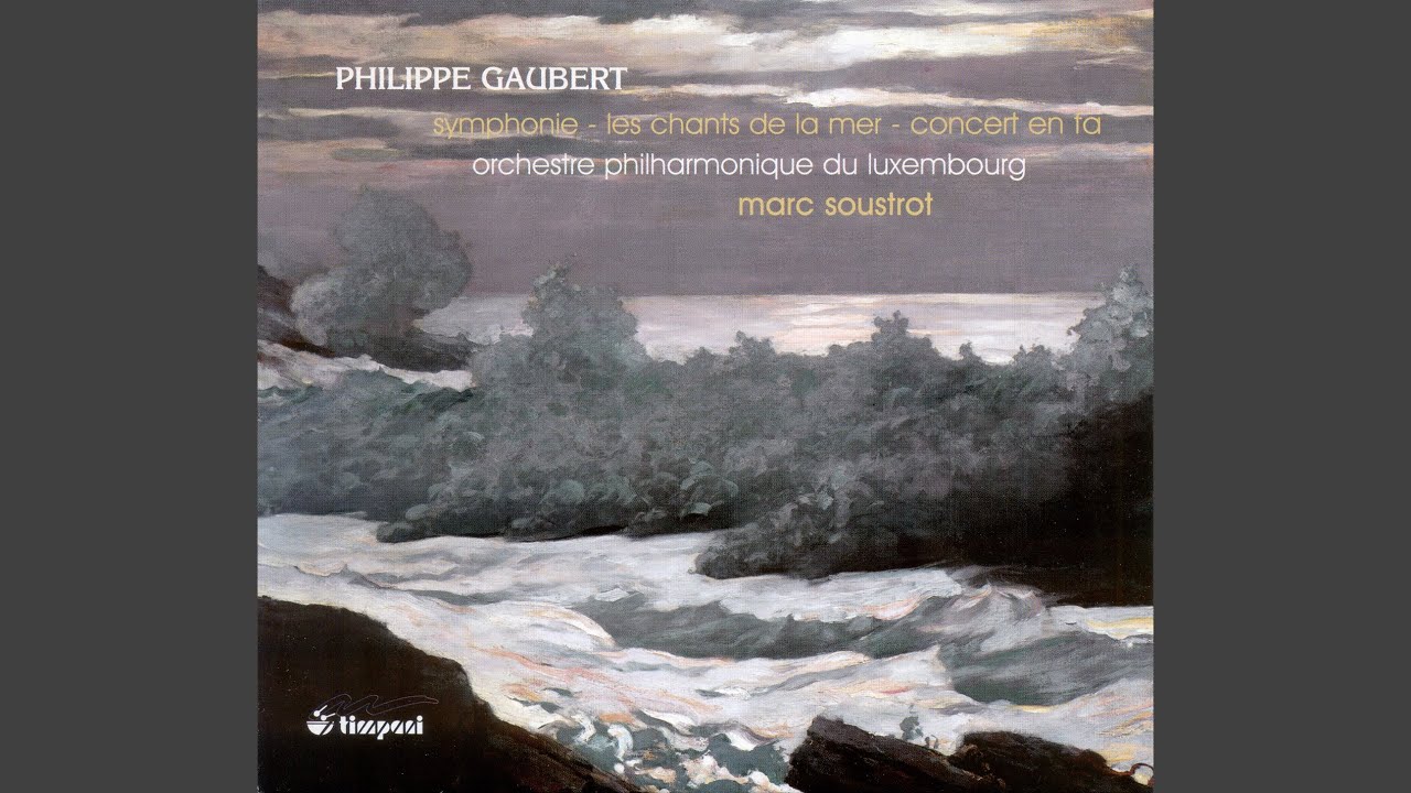 Les chants de la mer: I. Chants et parfums, mer coloree - YouTube