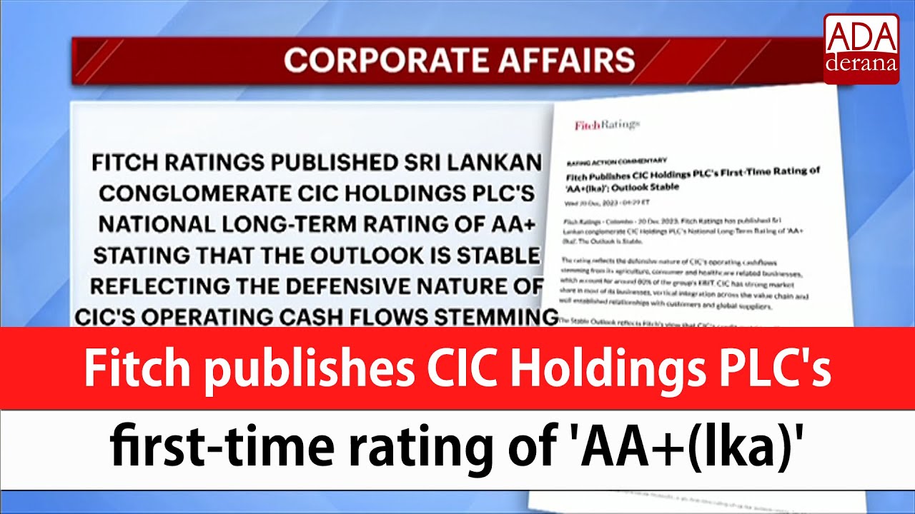 Fitch publishes CIC Holdings PLC's first-time rating of 'AA+(lka ...