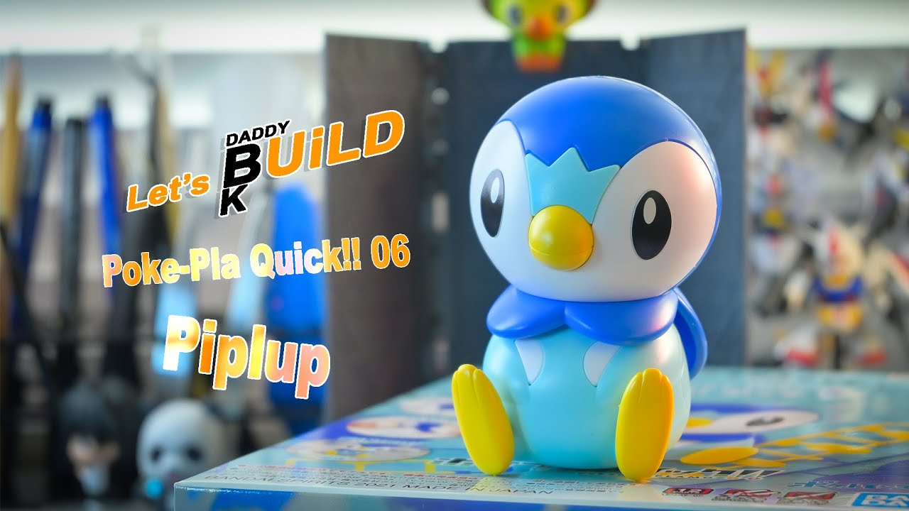 Piplup Let's Build, Poke-Pla 06, POKÉMON PLAMO COLLECTION QUICK 06 ...