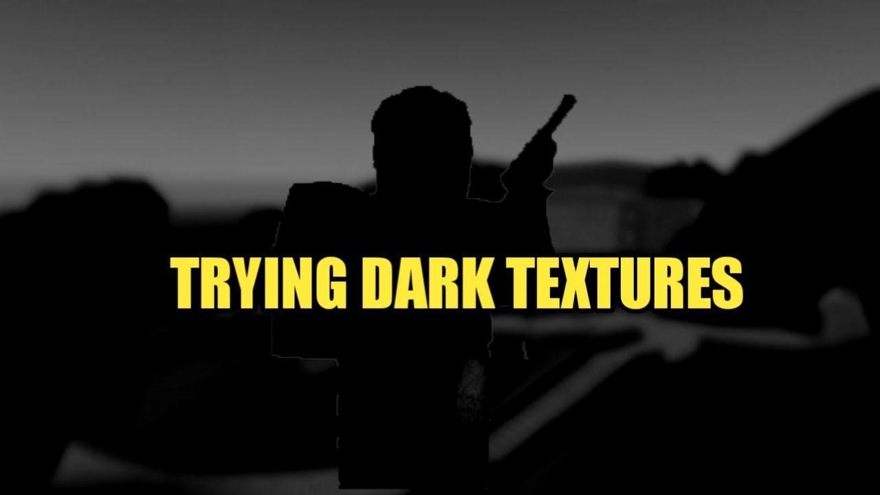 Using Super dark textures (Roblox Arsenal) - YouTube