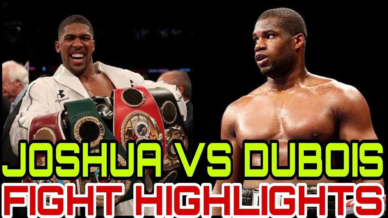 Anthony Joshua vs Daniel Dubois officially confirmed | Fight Highlights ...
