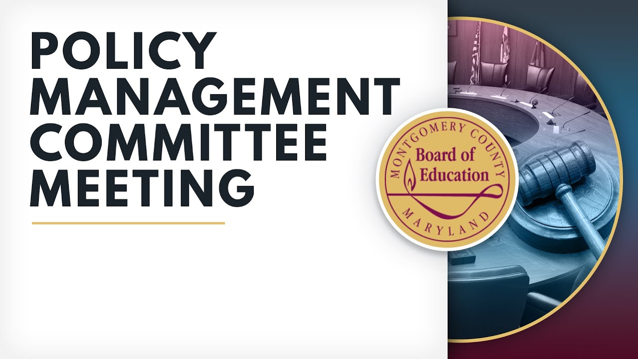 Board of Education - Policy Management Committee Meeting - 1/26/23 ...