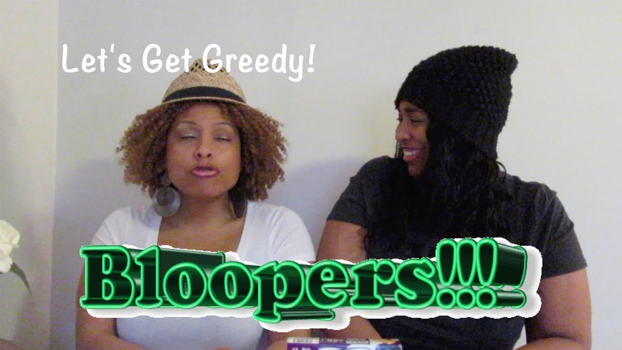 2 Greedy Girls FUNNY BLOOPERS on Let's Get Greedy! #16 - YouTube