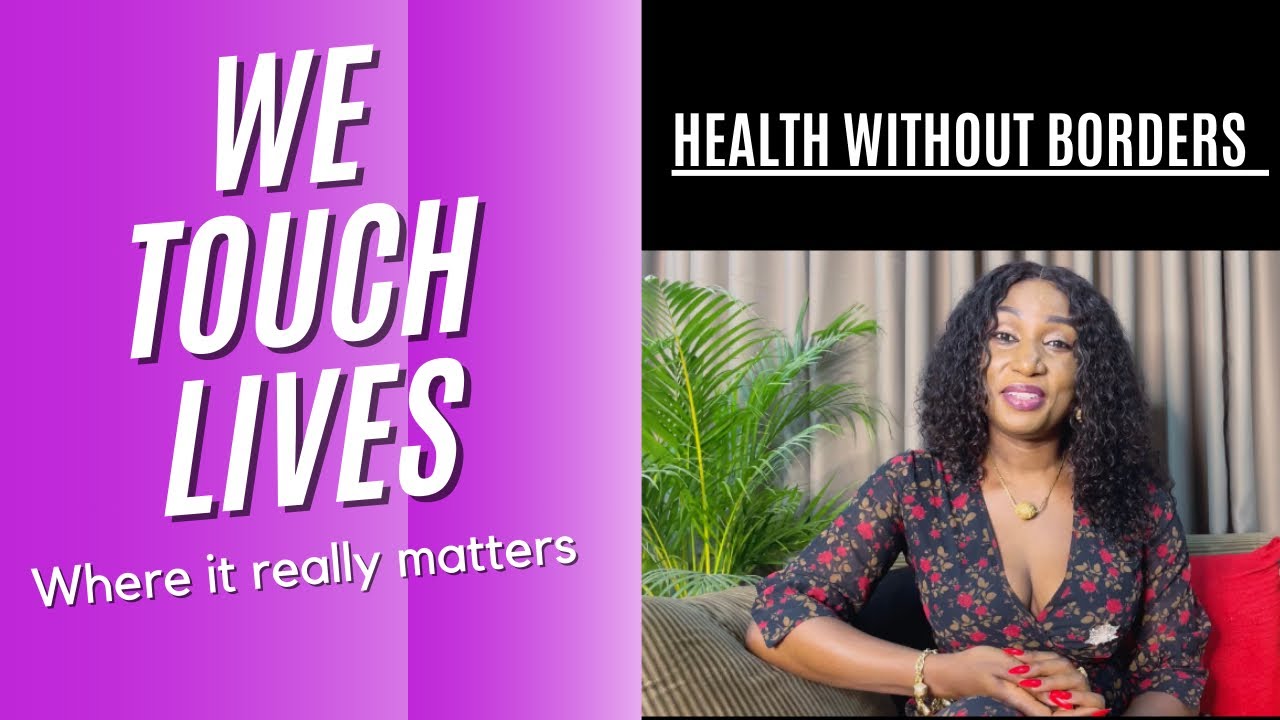 Welcome to Health Without Borders Channel - YouTube