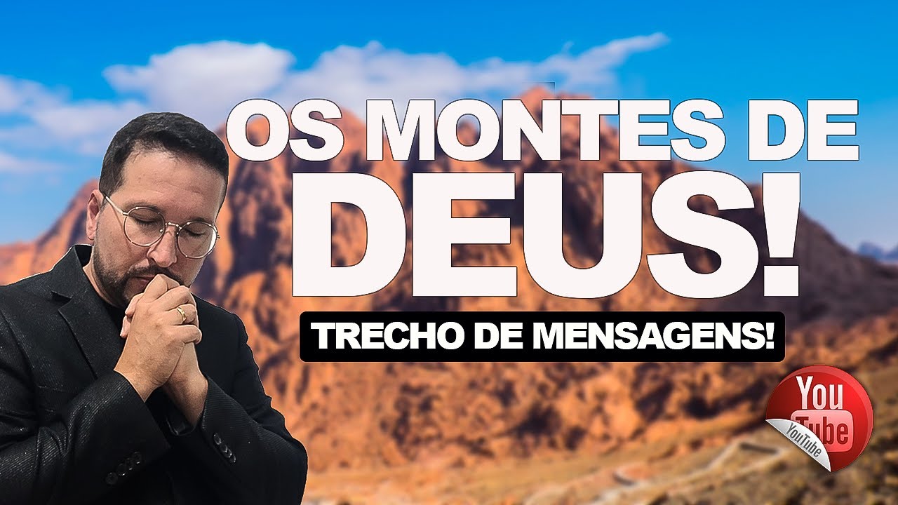 Os montes de Deus trecho da mensagem/Wanderson Medeiros - YouTube