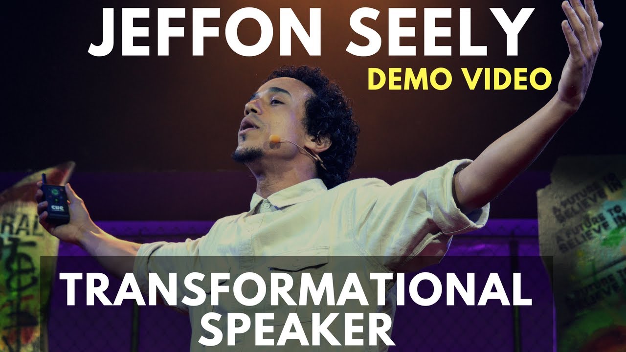 Jeffon Seely - Transformational Speaker Demo Video - YouTube
