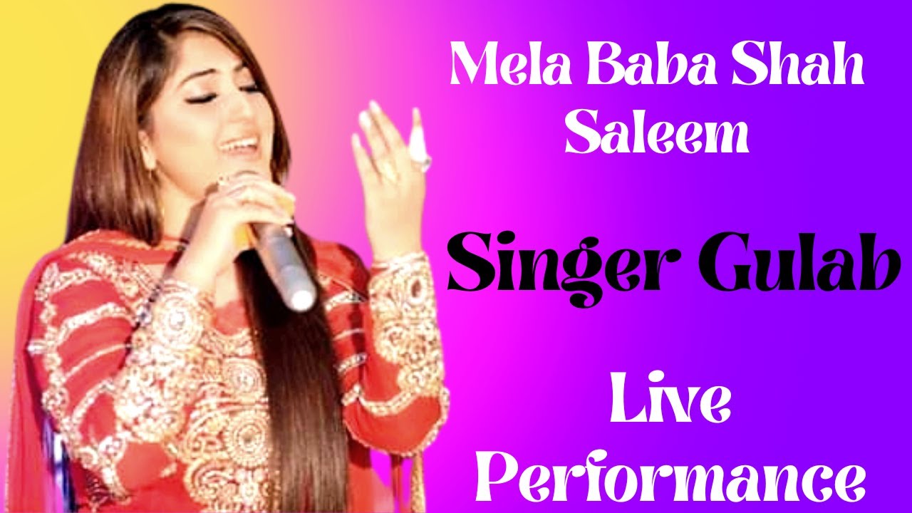 Mela Baba Shah Saleem - Live Performance - Gulab Singer - Ansari ...