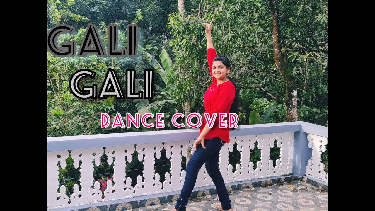 Gali Gali | KGF | Neha kakkar | Choreography by Ann Liya Sabu - YouTube