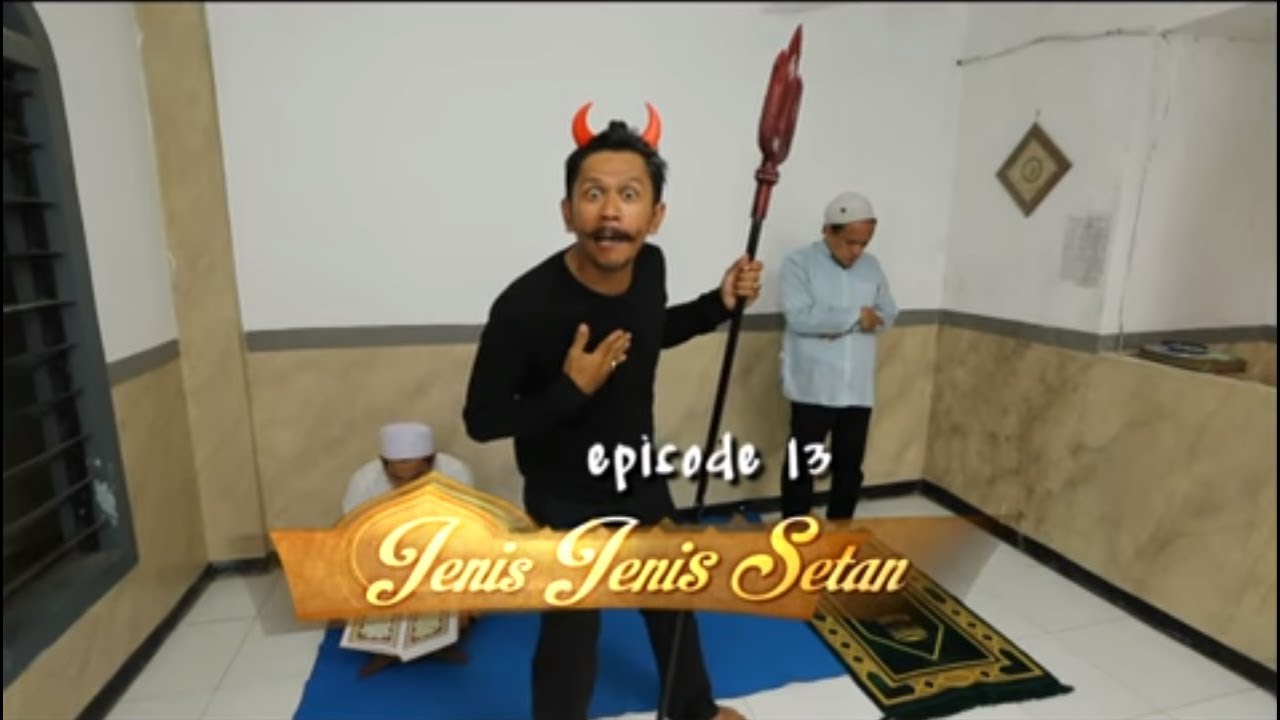 Ini Nih Jenis Jenis Setan Yang Sering Ganggu Manusia I Rindu Suara ...