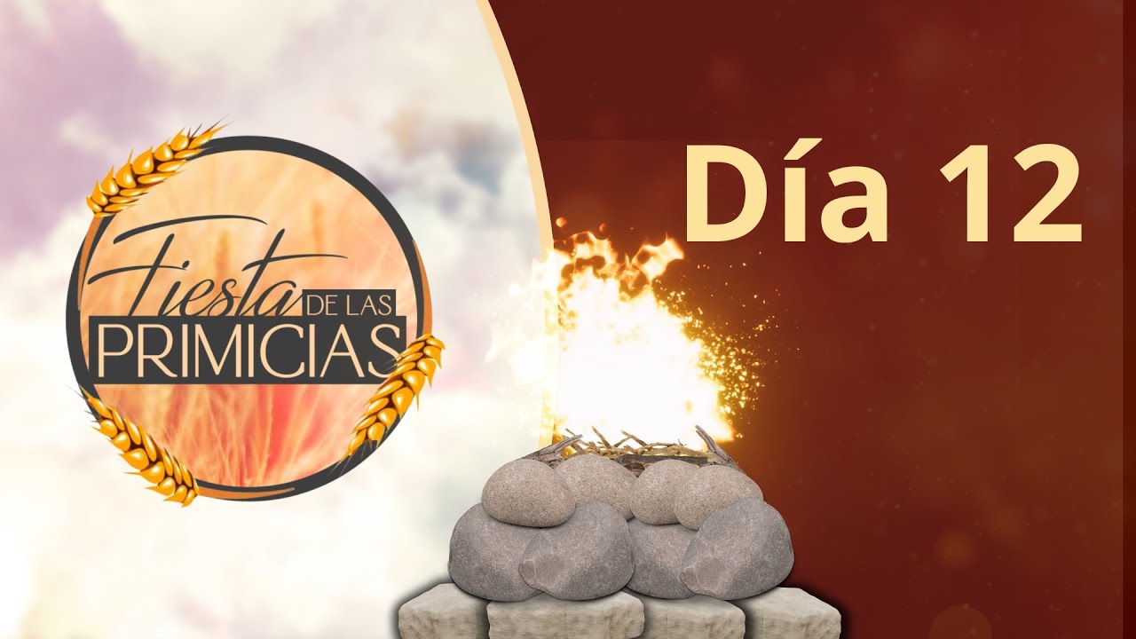 Alabanza y Adoración - La Fiesta de Las Primicias │ Dia 12 - YouTube