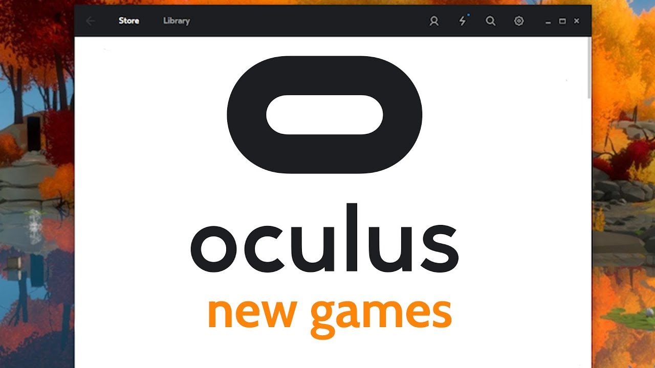 Oculus Store Update | 5 New Oculus Rift VR Games: Synopsis, Highlights ...