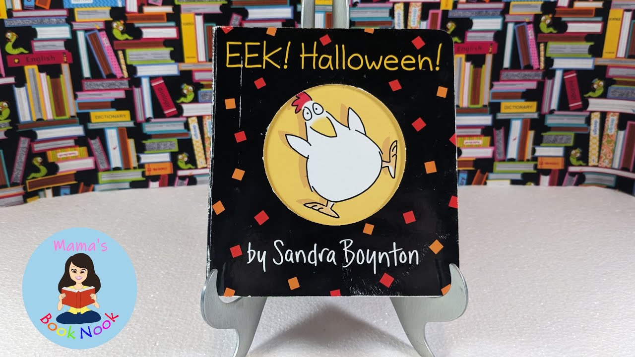 Kids Book Read Aloud: EEK! Halloween by Sandra Boynton - Mama's Book ...