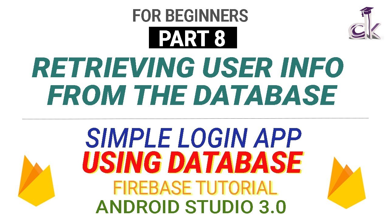 Simple Login App using Database Tutorial (PART 8) - Retrieving User ...