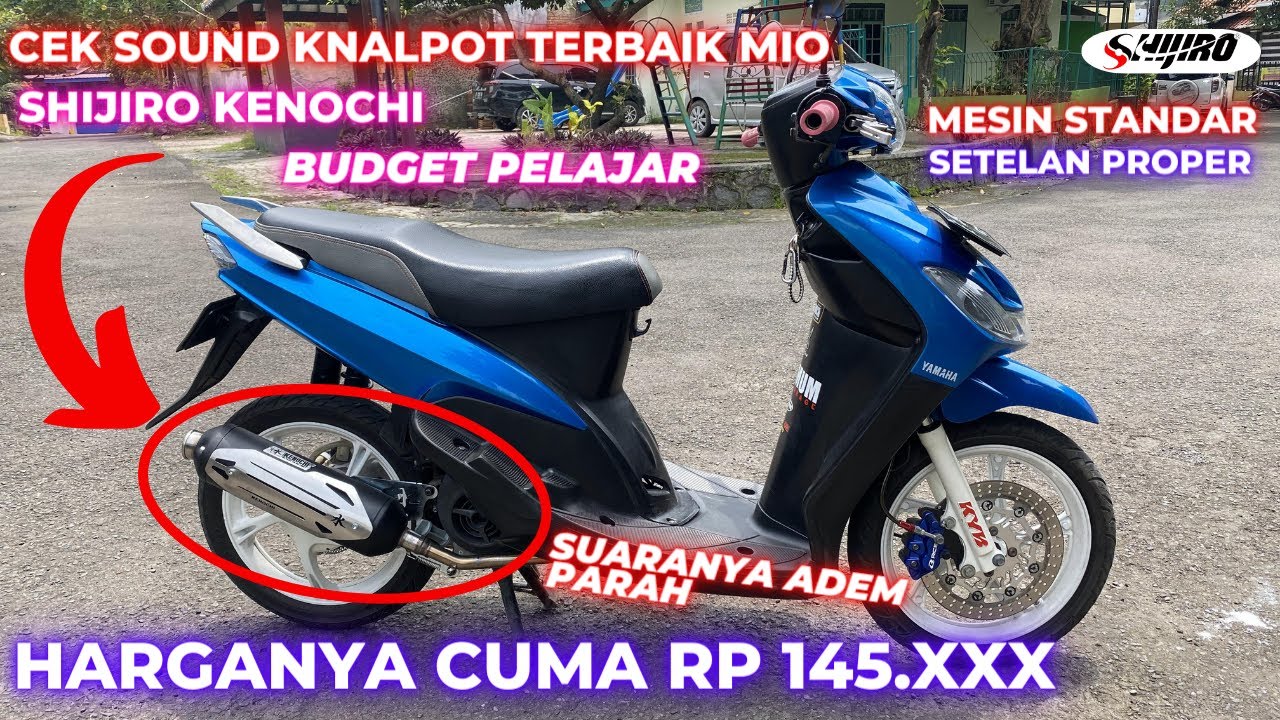 CEK SOUND KNALPOT SHIJIRO KENOCHI DI MOTOR MIO STANDAR TING TING ...