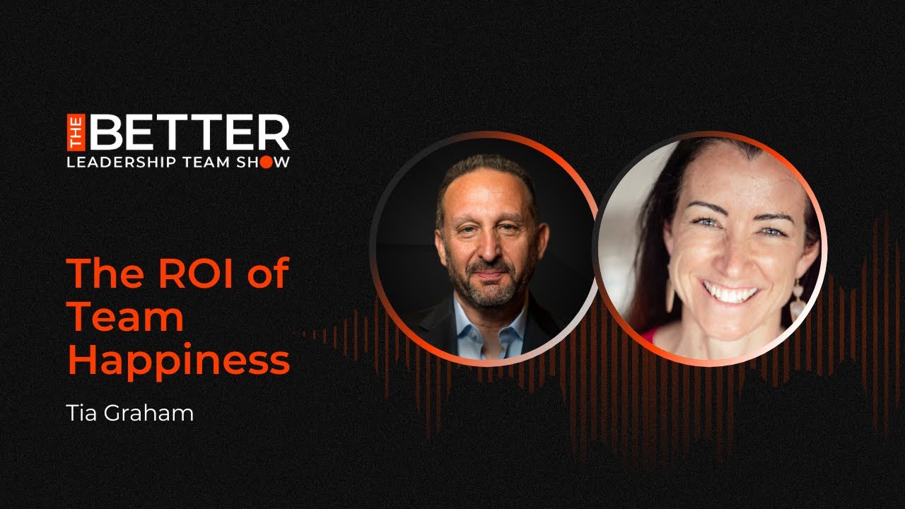 The ROI of Team Happiness with Tia Graham - YouTube