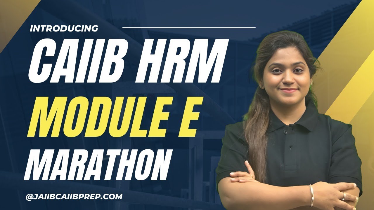 CAIIB HRM Marathon 2024 | HRM Module E Concepts | CAIIB HRM DEC2024 By Disha Ma'am - YouTube