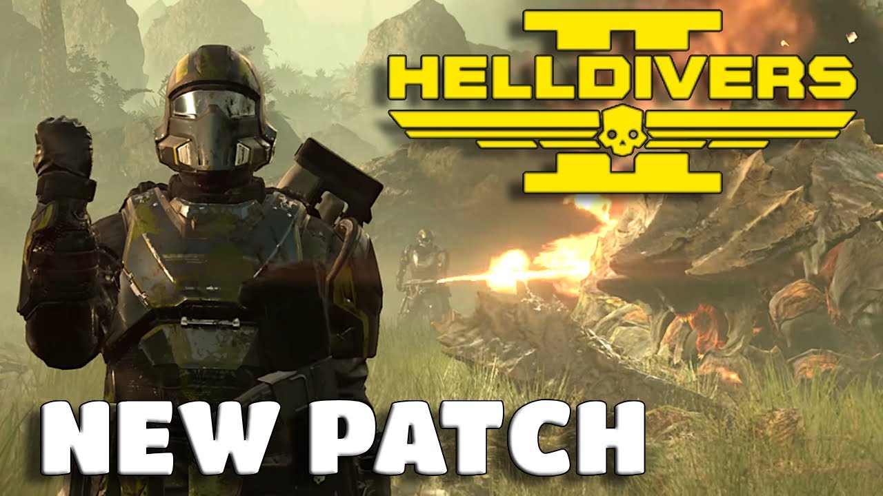 HELLDIVERS 2 Just Dropped a BRAND NEW PATCH! - Here's the Full Details - YouTube