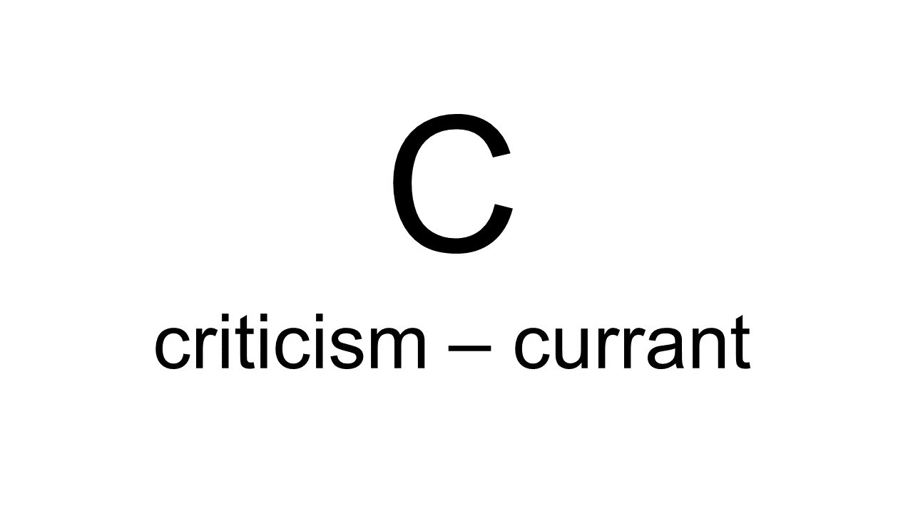 criticism - currant | C | English Dictionary - YouTube
