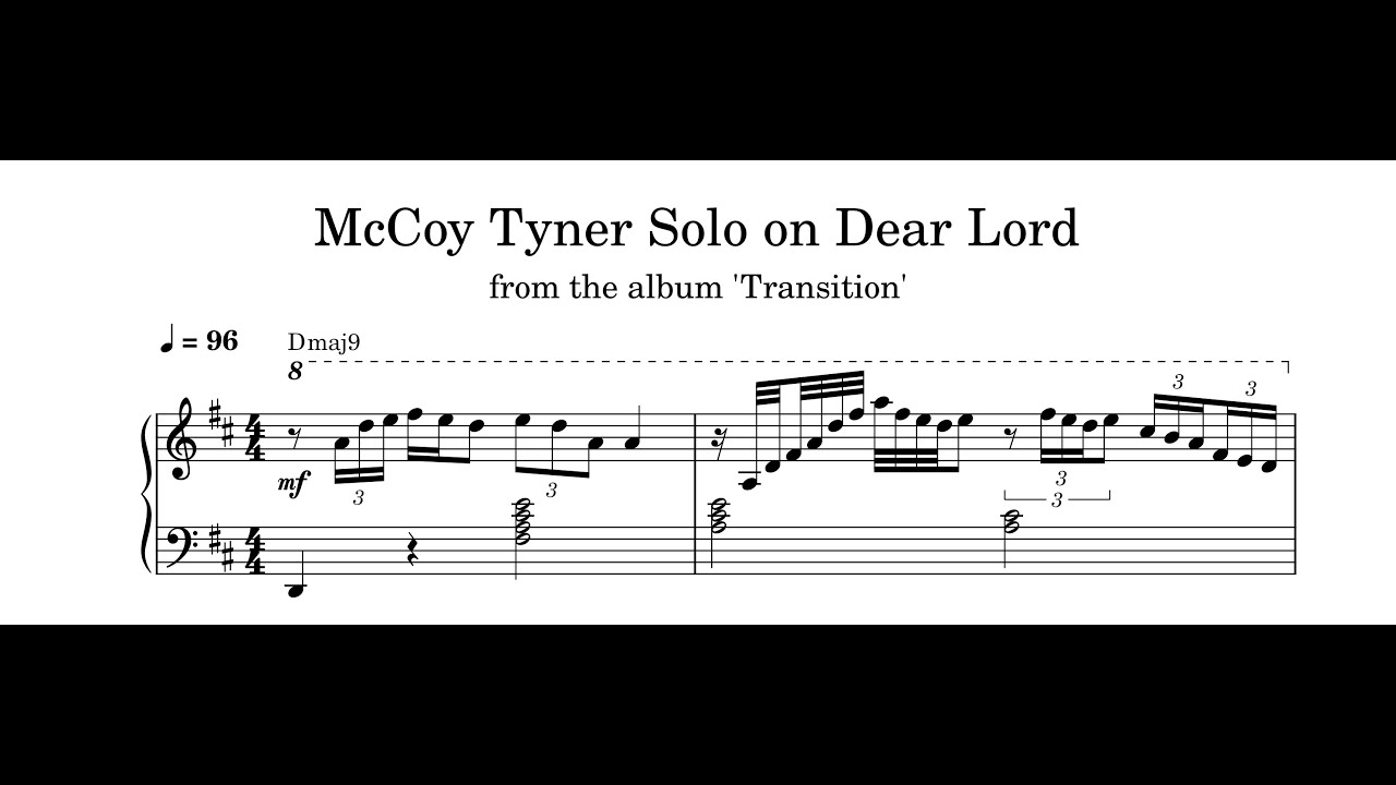 McCoy Tyner Solo on Dear Lord - Piano Transcription (Sheet Music in ...