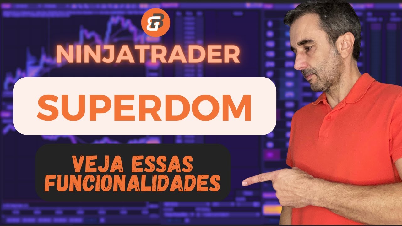 Super DOM | Você PRECISA conhecer essas FUNCIONALIDADES | Day Trading E ...