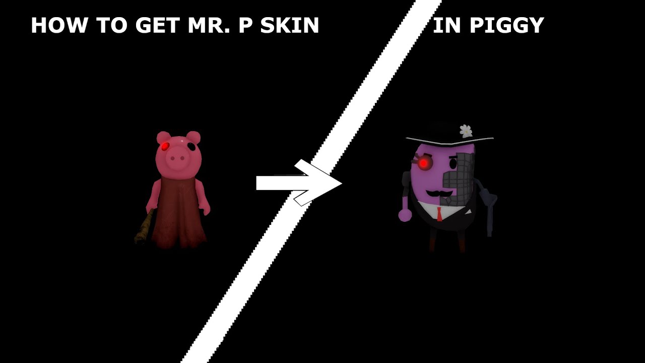 How To Get The *MR.P* SKIN In Piggy!! - YouTube