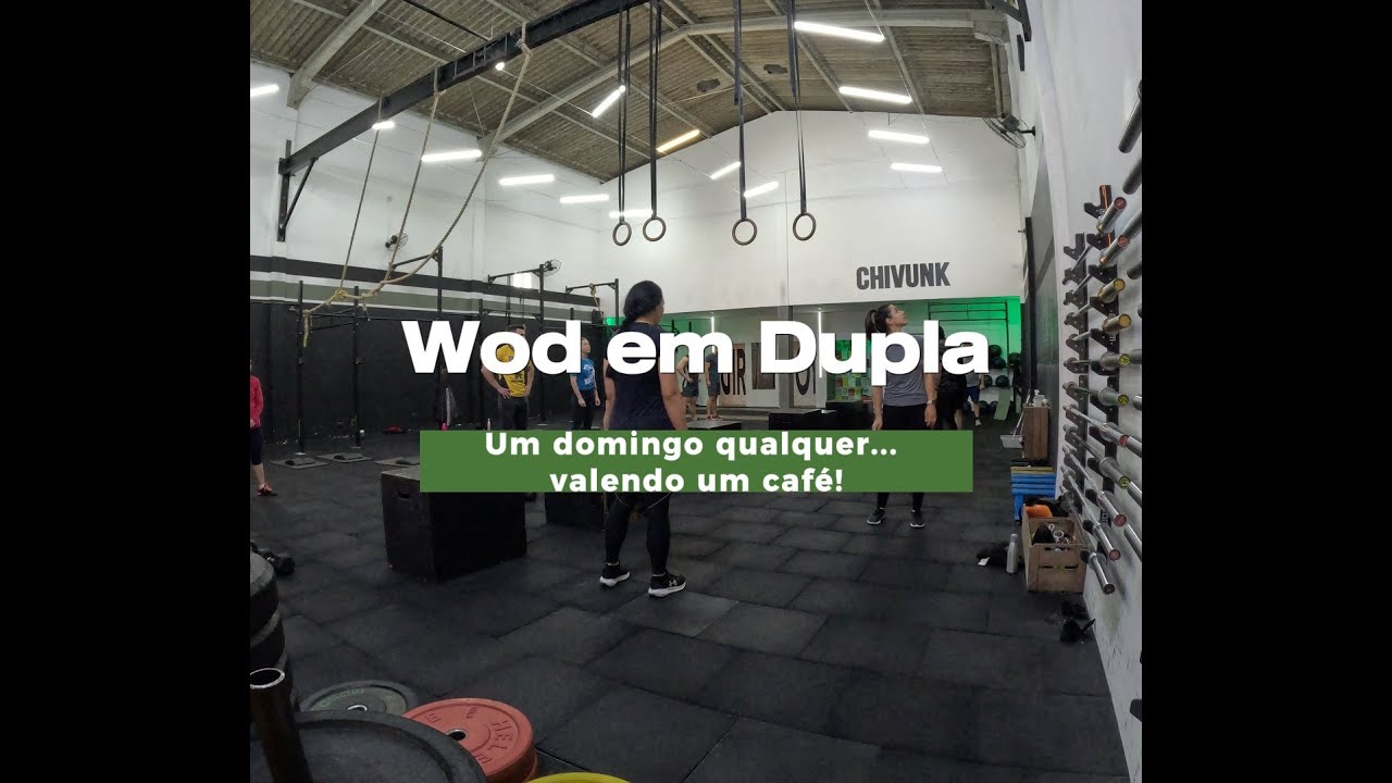 WOD em dupla - Um domingo qualquer! - YouTube
