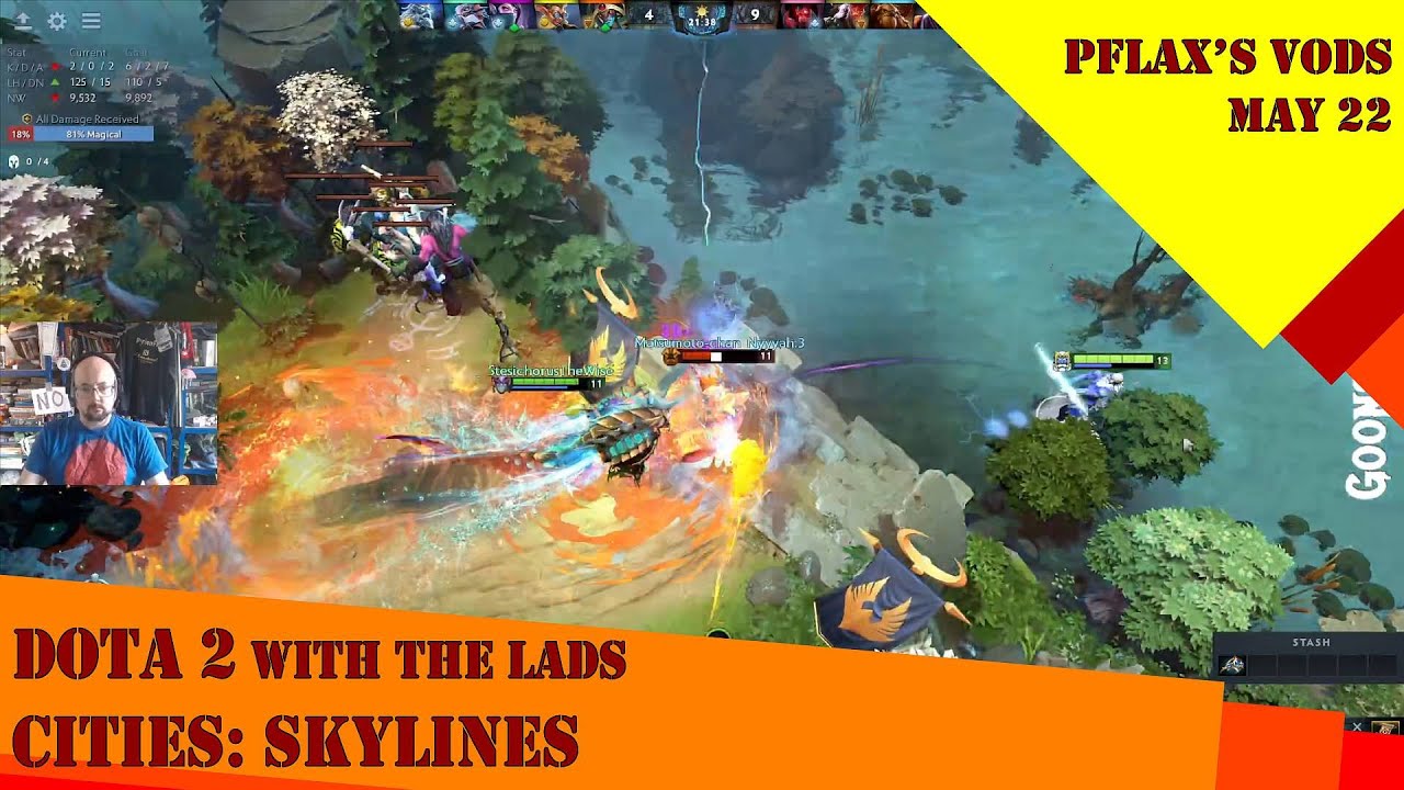 [FULL VOD] PFlax plays Dota 2 w/the Lads + Cities: Skylines May 22 2024 ...