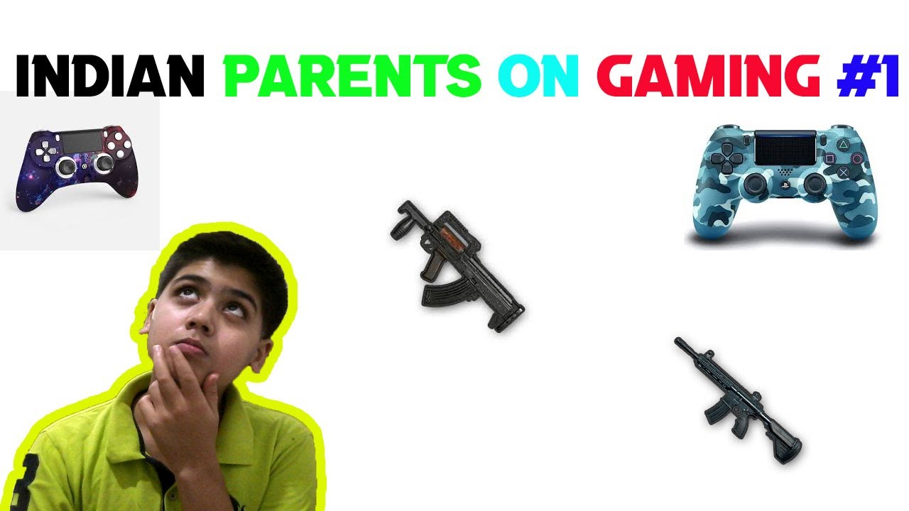 INDIAN PARENTS ON GAMING| BENEFITS OF GAMING| PART-1| GamingEER - YouTube