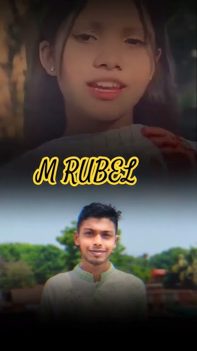 M RUBEL 💘💌 ️💘💌 ️# - YouTube