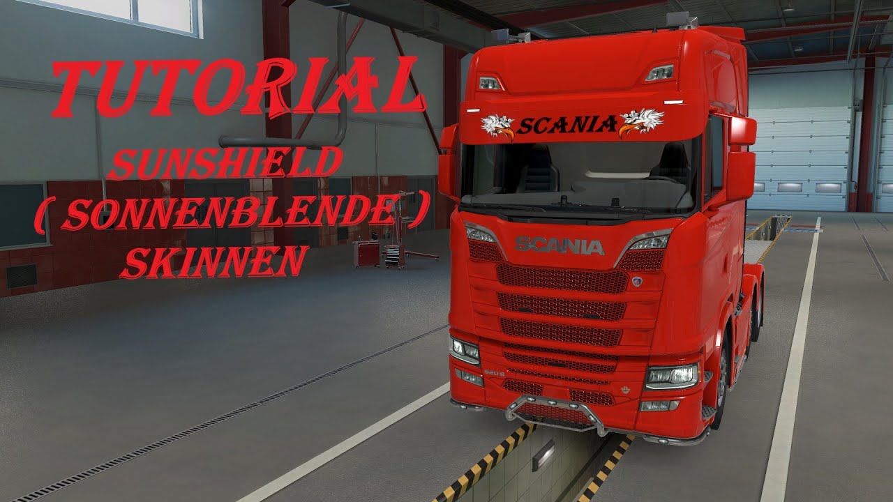 ETS 2 / Tutorial / Sunshield [ Sonnenblende ] Skinnen. - YouTube