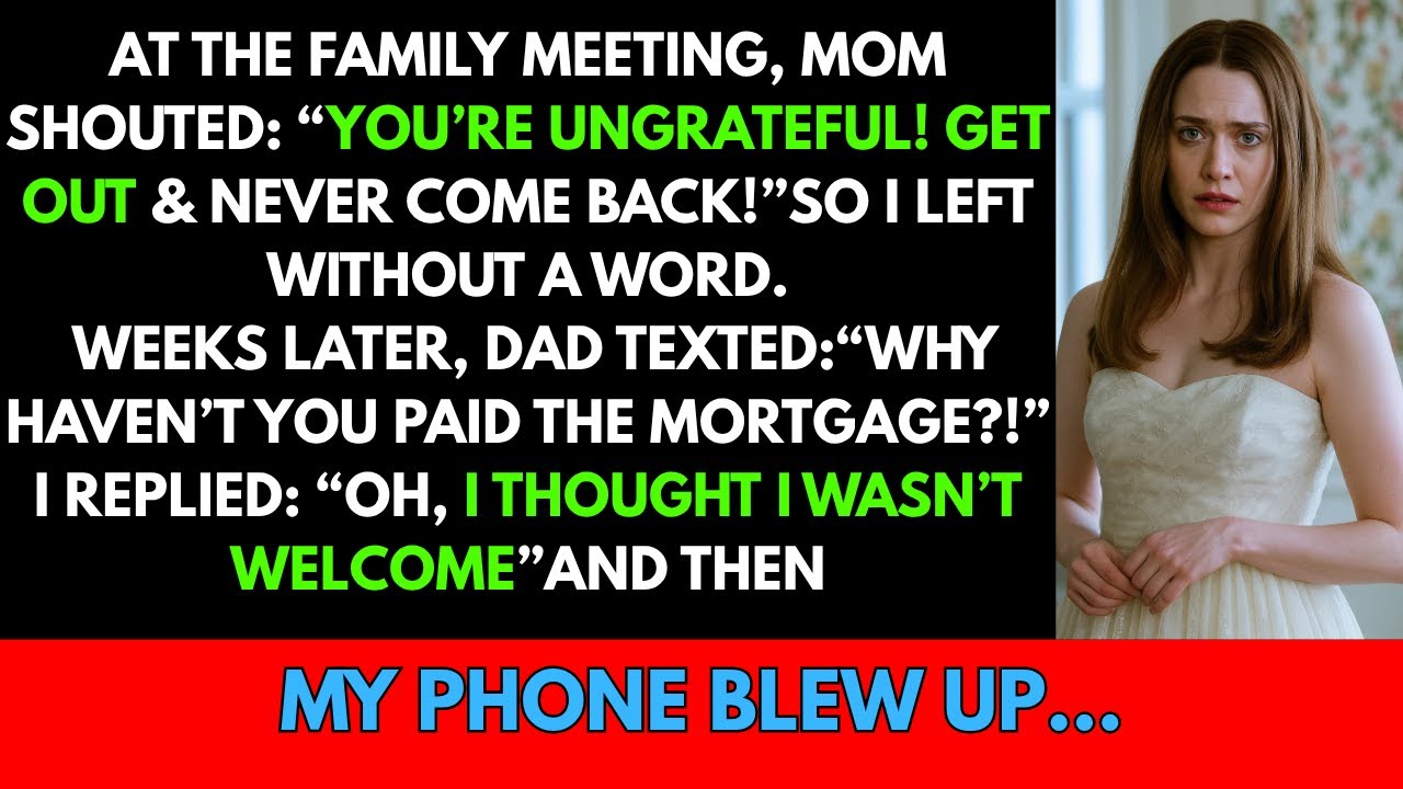 At The Family Meeting, Mom Shouted: “You're Ungrateful! Get Out & Never ...