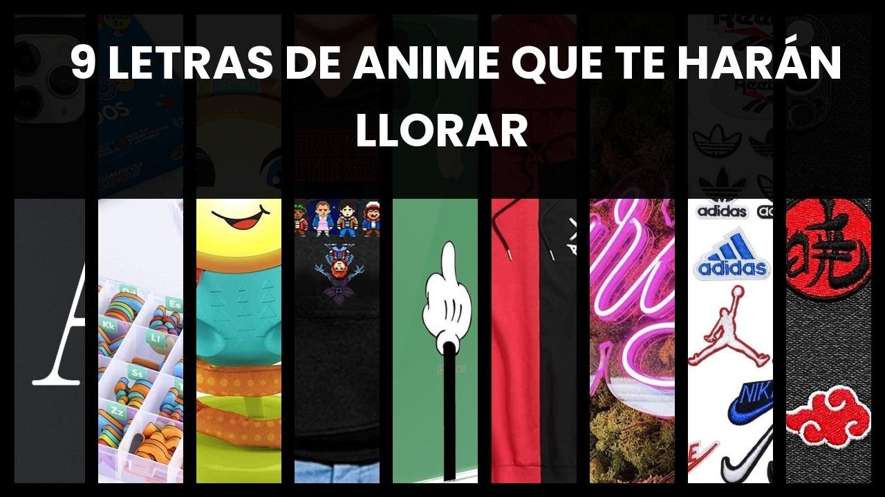 Letras de anime: 9 letras de anime que te harán llorar - YouTube