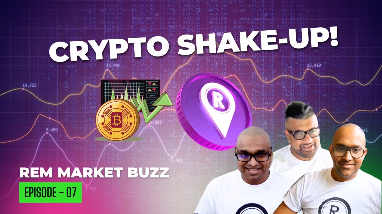 Crypto Shake-Up: Bitcoin, Ethereum & REM Insights + Hot Property Trends! | REM Market Buzz - Epi ...