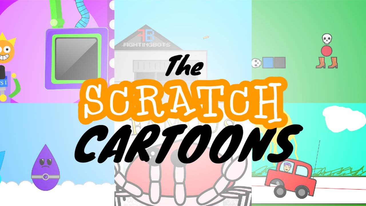 The Scratch Cartoons (Read Description) - YouTube