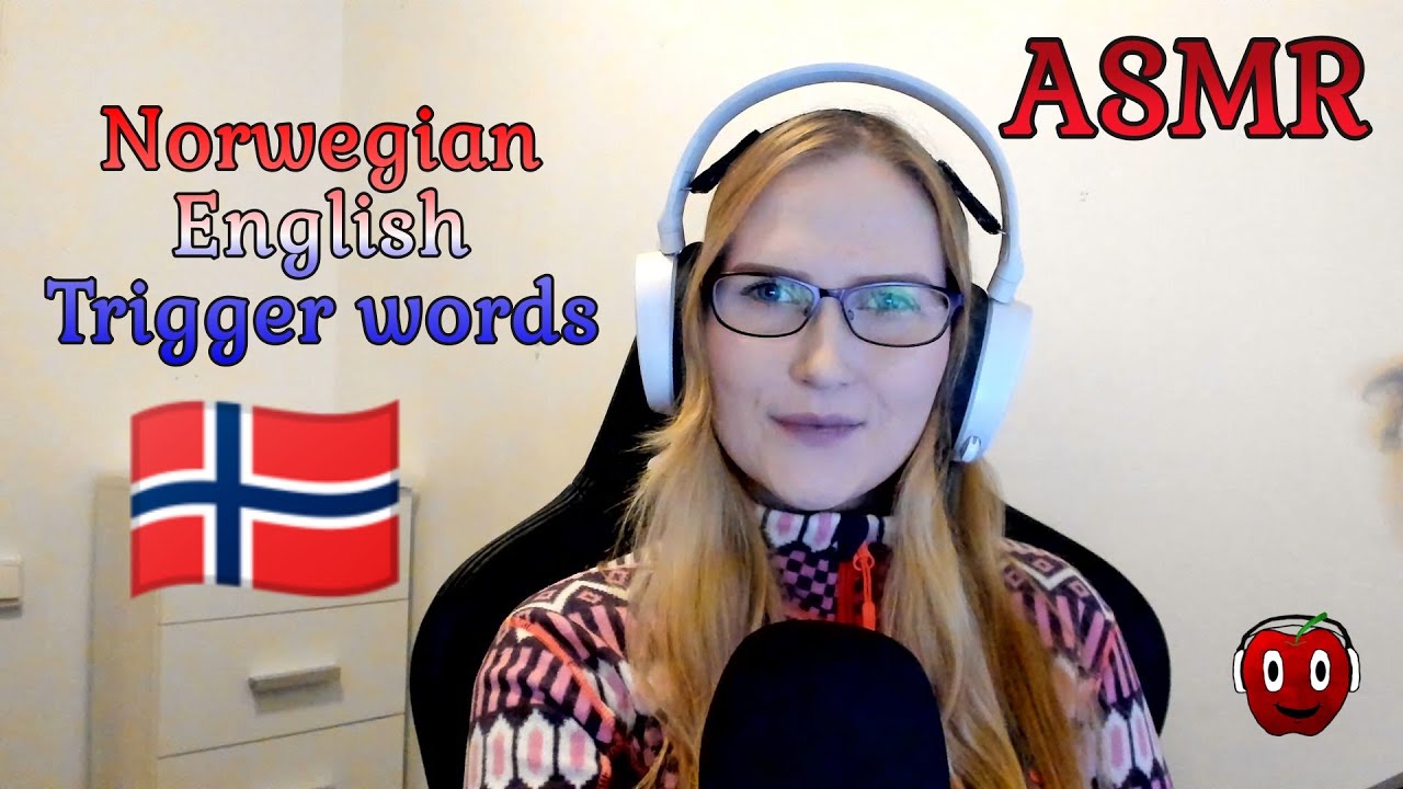 ASMR Norwegian English Trigger Words (Norsk / Engelsk trigger ord ...
