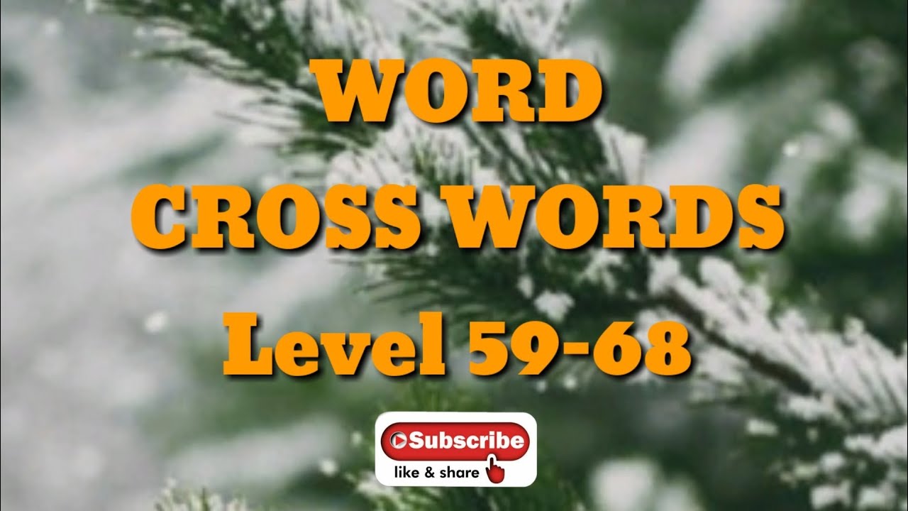 WORD CROSSWORDS LEVEL 59-68|GAMES|Analyn Talosa Vlog - YouTube