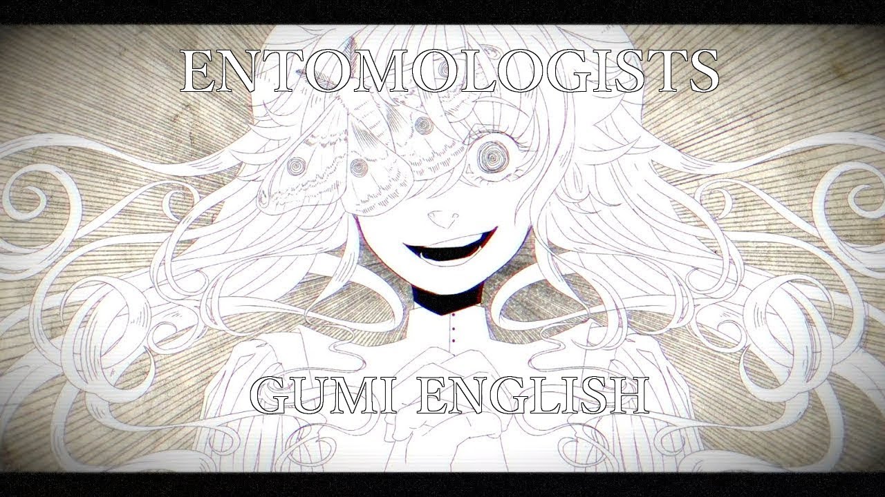 『GUMI』 Entomologists (2019) - GHOST 『VOCALOID Cover』 - YouTube