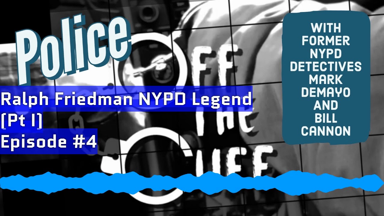 Police Off The Cuff #4 Ralph Friedman (Reissue) - YouTube