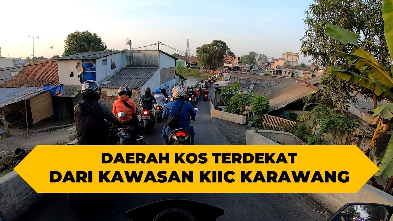Kos Terdekat dari Kawasan Industri KIIC Karawang - YouTube