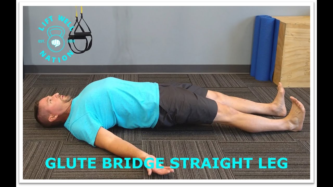 Glute Bridge Straight Leg - YouTube