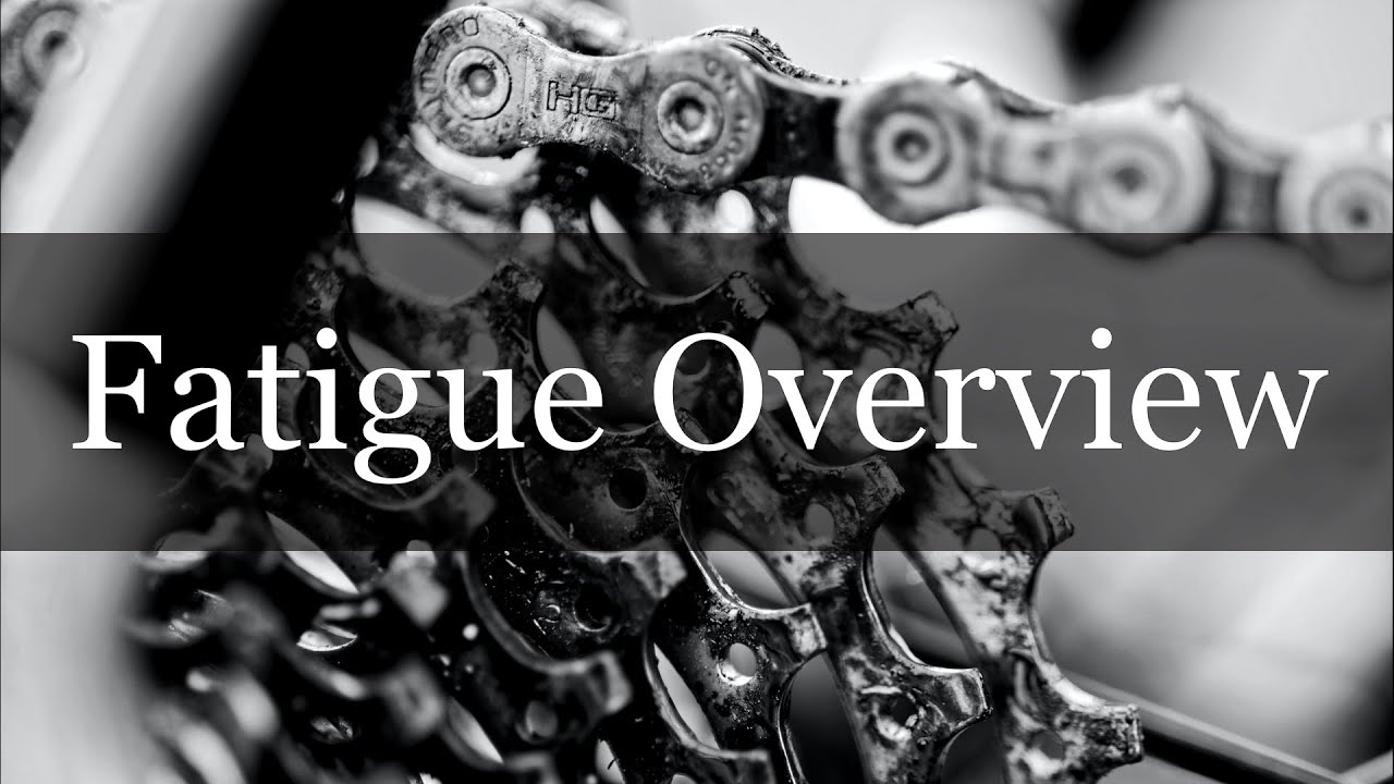 Fatigue Overview - Machine Component Design - YouTube