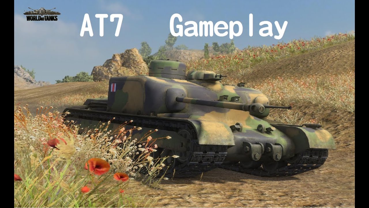 World of tanks Blitz AT7 Gameplay / part19 - YouTube