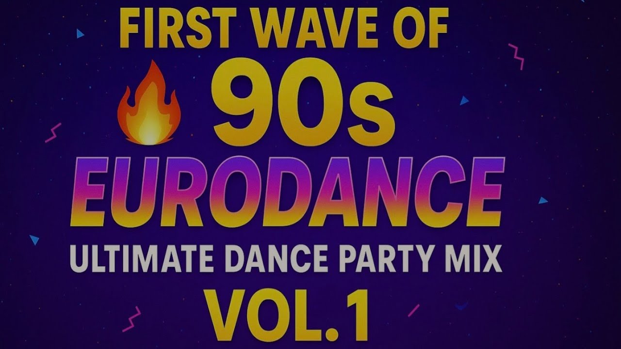 🔥 First Wave of 90s Eurodance – Ultimate Dance Party Mix Vol. 1 - YouTube