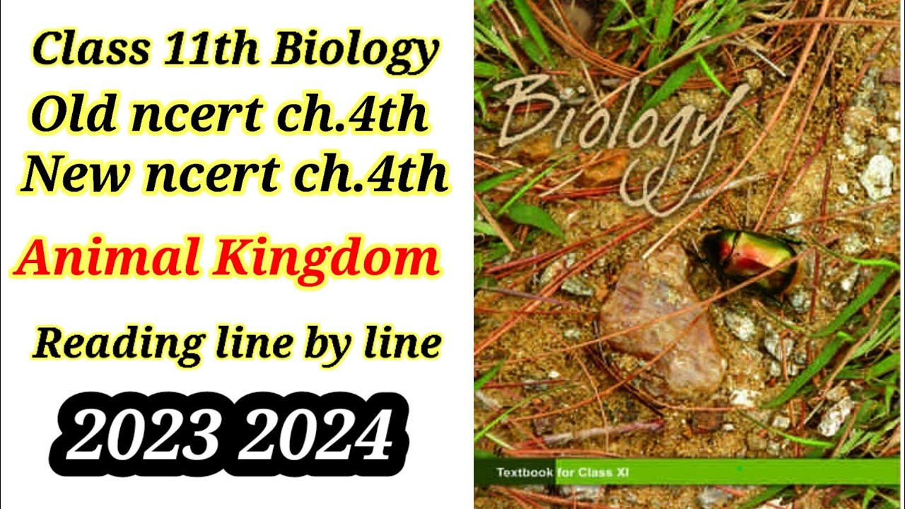 Animal Kingdom Class 11 biology chapter 4 ncert reading line by line ...