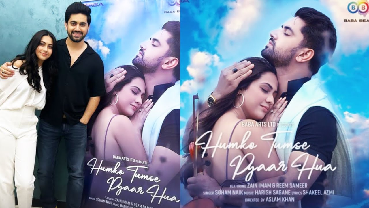 Humko Tumse Pyaar Hua | Zain Imam And Reem Shaikh NEW Music Video - YouTube