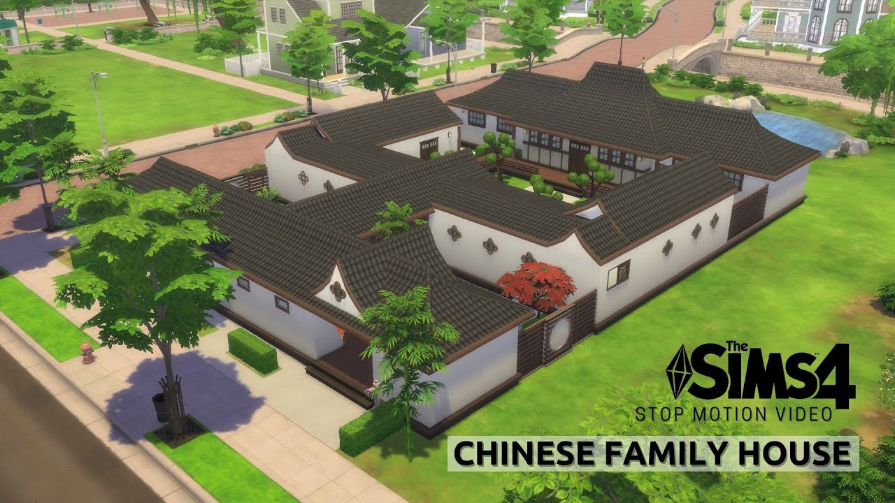 The Sims 4 - โหมดสร้าง🏡 Chinese Family House l Stop Motion No CC - YouTube